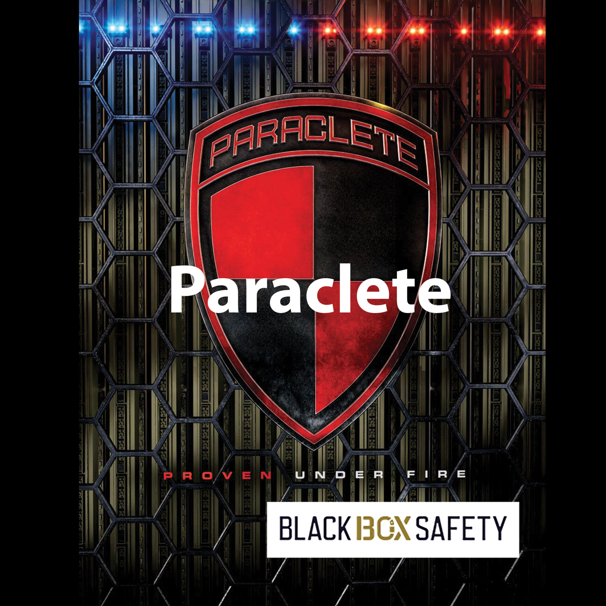 PARACLETE — Black Box Safety